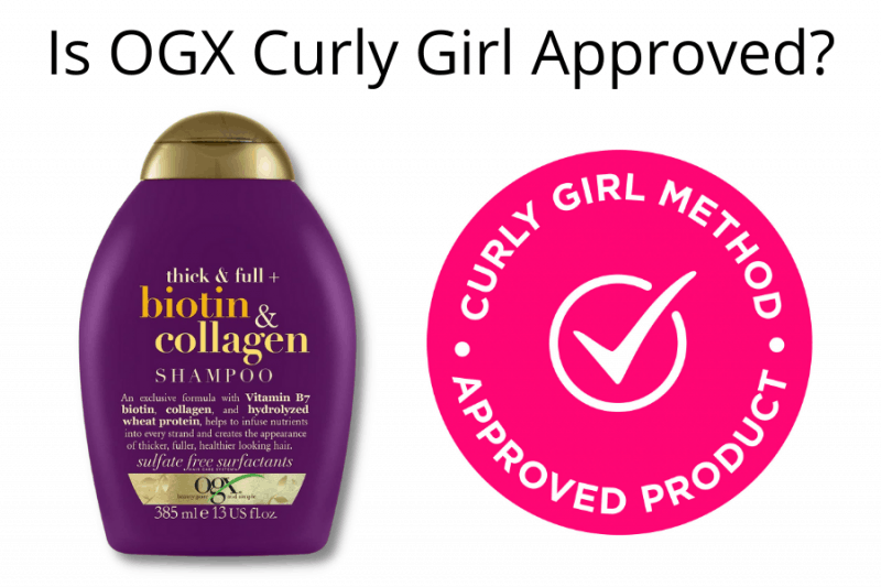 Is OGX Curly Girl Approved? (Curly Girly Method Approved Products)