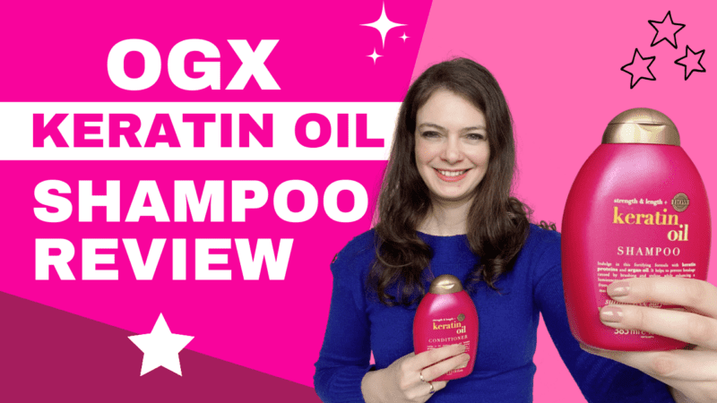 OGX Keratin Oil Shampoo Review - Amazing for Growing Your Hair Out!